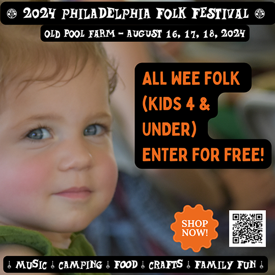 Philadelphia Folk Festival – August 16, 17, 18, 2024